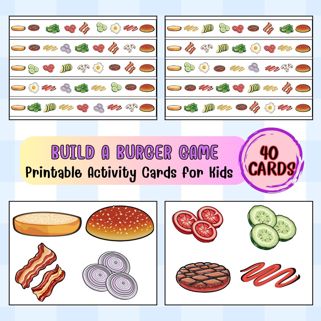 Burger Builder Game – 40 Food Assembly Cards, Preschool Activity (PDF ...