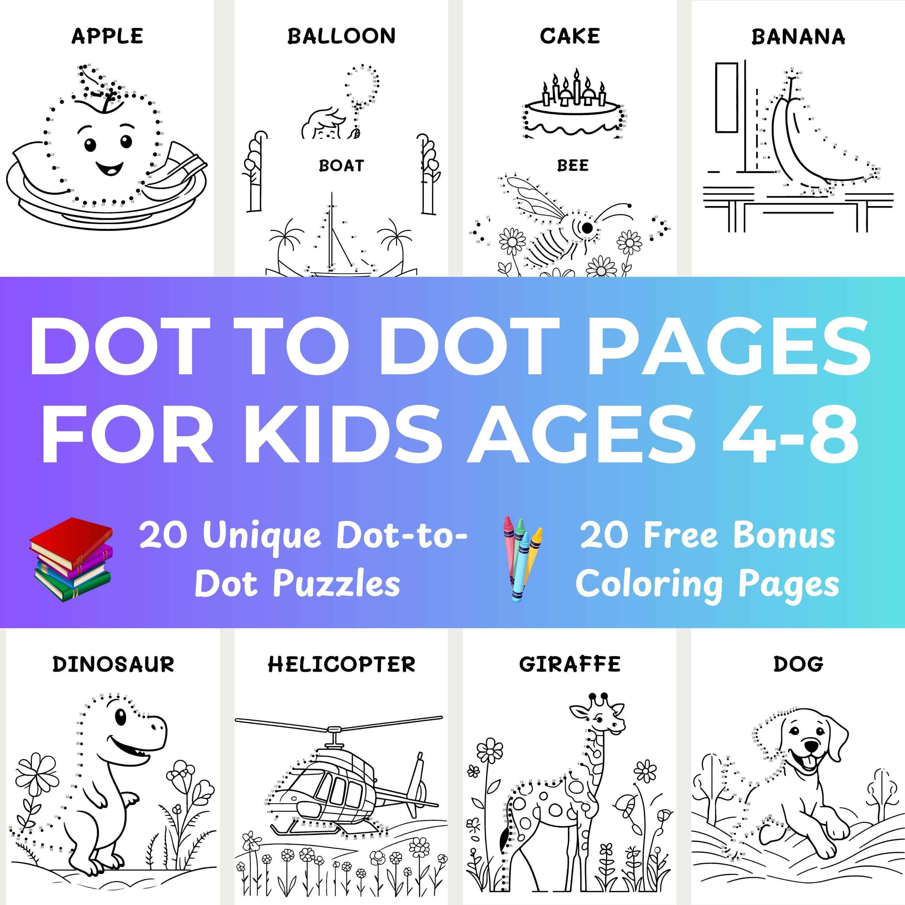 Dot to Dot Pages for Kids Ages 4-8, Fun Connect the Dots Activities ...