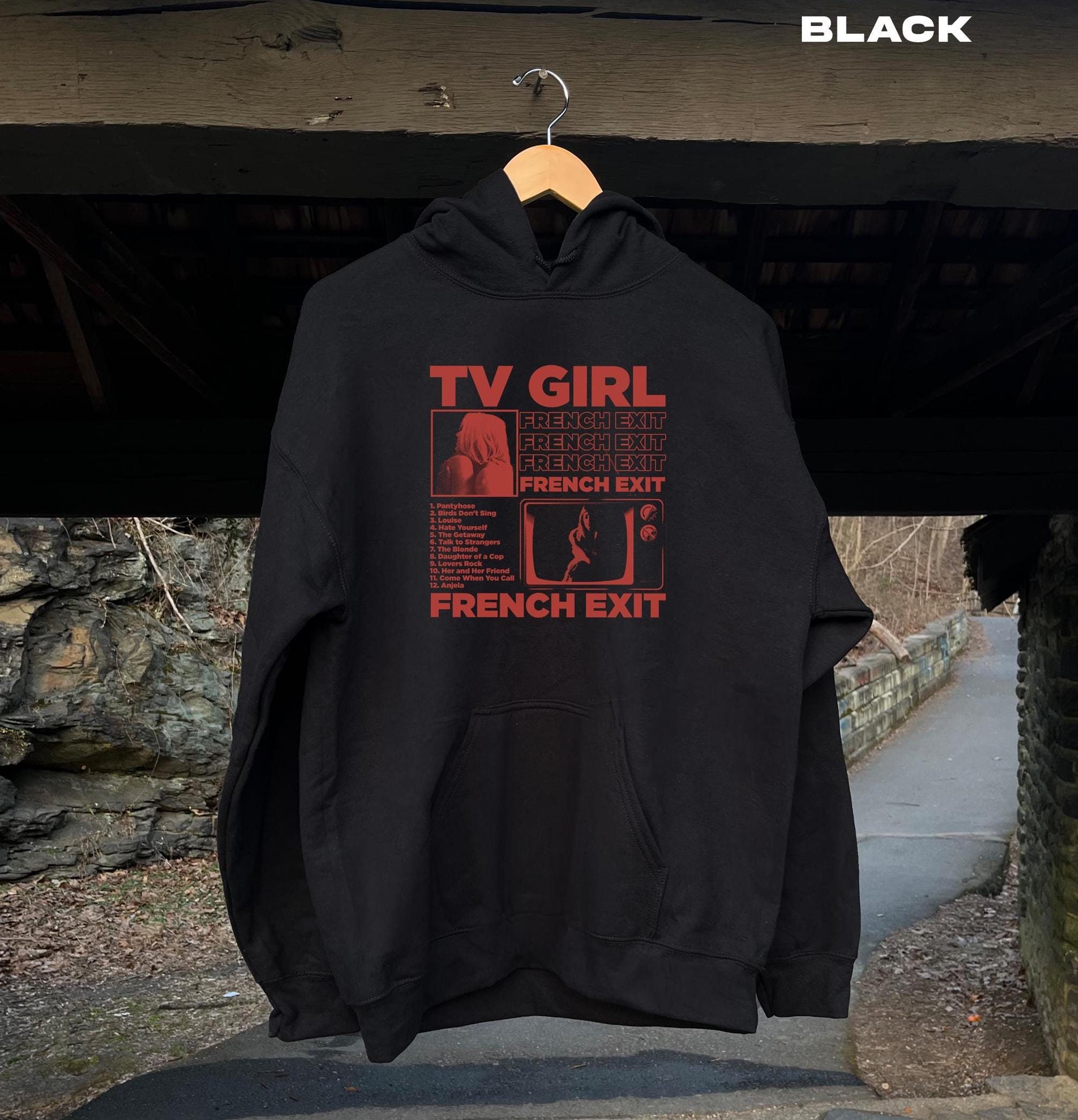 TV Girl French Exit Hoodie, TV Girl Artist Hoodie, Tv Girl Merch, Tv ...