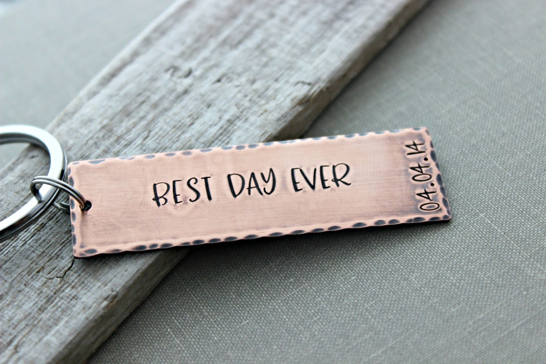 Best Day Ever Including Date, Copper Hand Stamped Keychain, Long ...