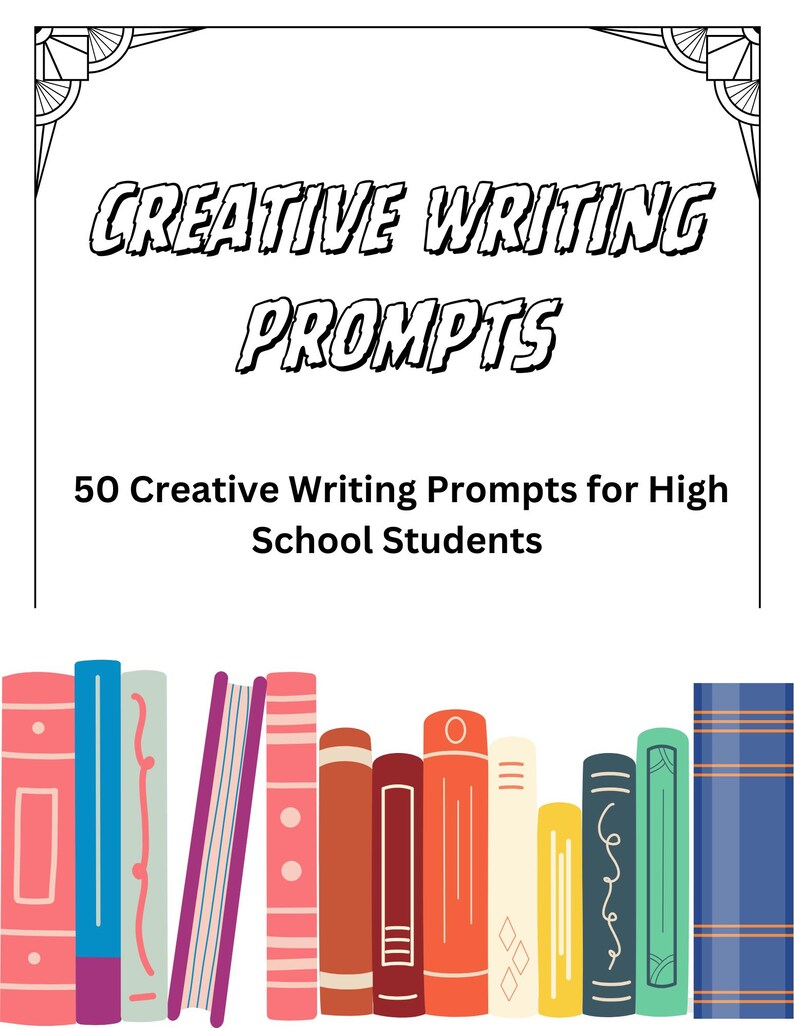 50 Creative Writing Prompts for High Schoolers - Etsy