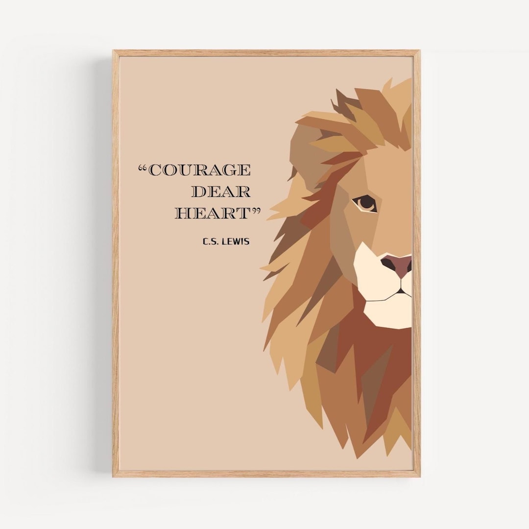 Printable Wall Art Narnia by C.S Lewis With English Quote “courage Dear ...
