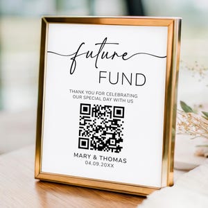 Future Fund Wedding Sign, Modern Wedding Honeymoon Fund Sign, QR Code ...