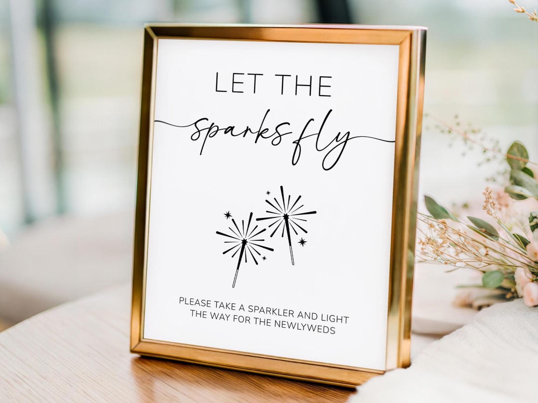 Let the Sparks Fly Sign, Wedding Sparkler Celebration, Sparkler Send ...