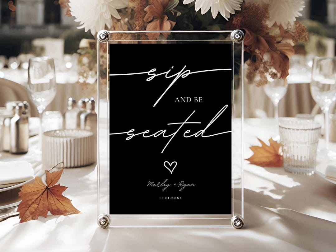 Sip and Be Seated Sign Template Minimal Wedding Guestbook Take a Drink ...