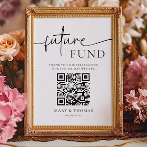 Future Fund Wedding Sign, Minimalist Wedding Honeymoon Fund Sign, QR ...