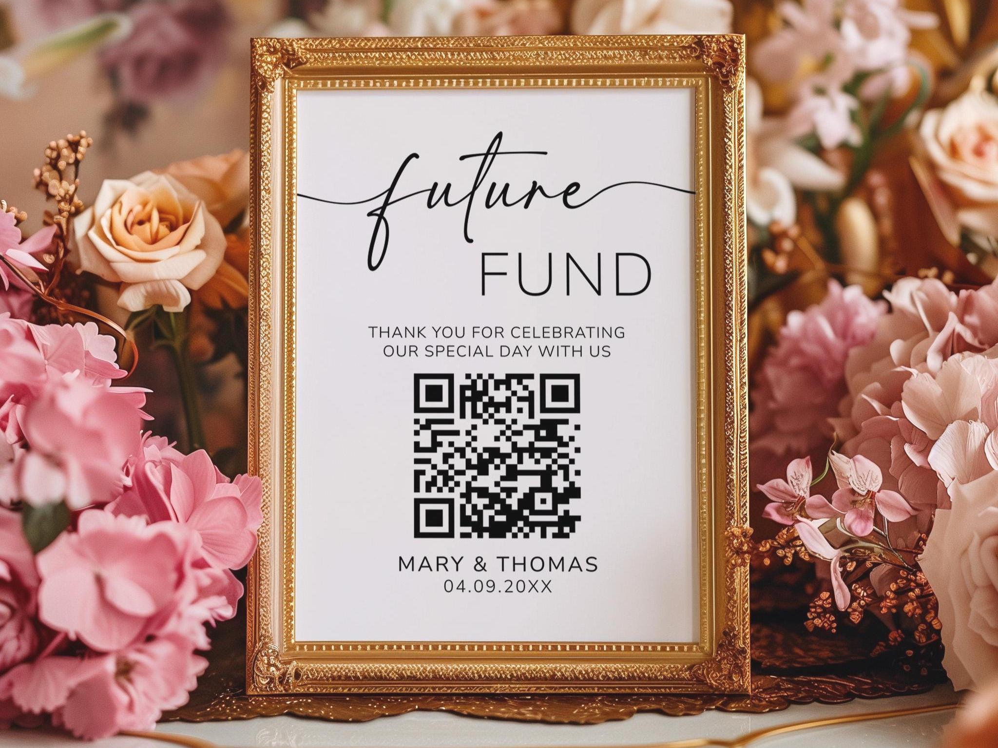 Future Fund Wedding Sign, Modern Wedding Honeymoon Fund Sign, QR Code ...