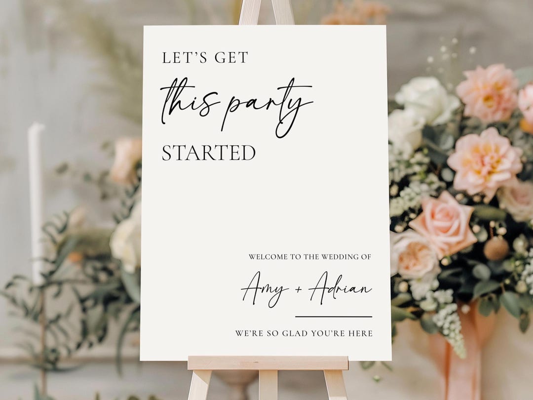 Let's Get This Party Started Wedding Welcome Sign, Minimalist Welcome ...