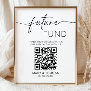 Future Fund Wedding Sign, Modern Wedding Honeymoon Fund Sign, QR Code ...