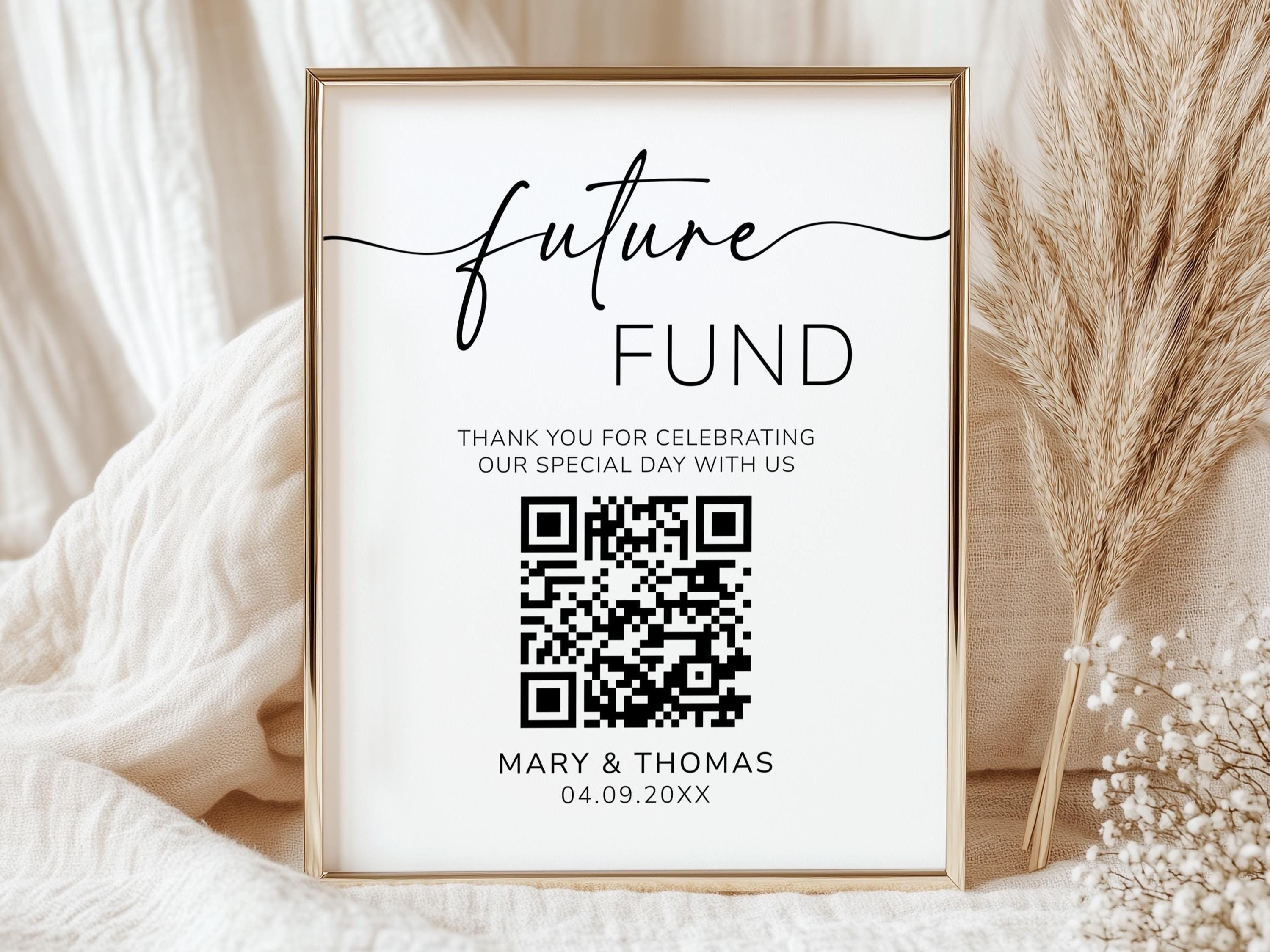 Future Fund Wedding Sign, Modern Wedding Honeymoon Fund Sign, QR Code ...