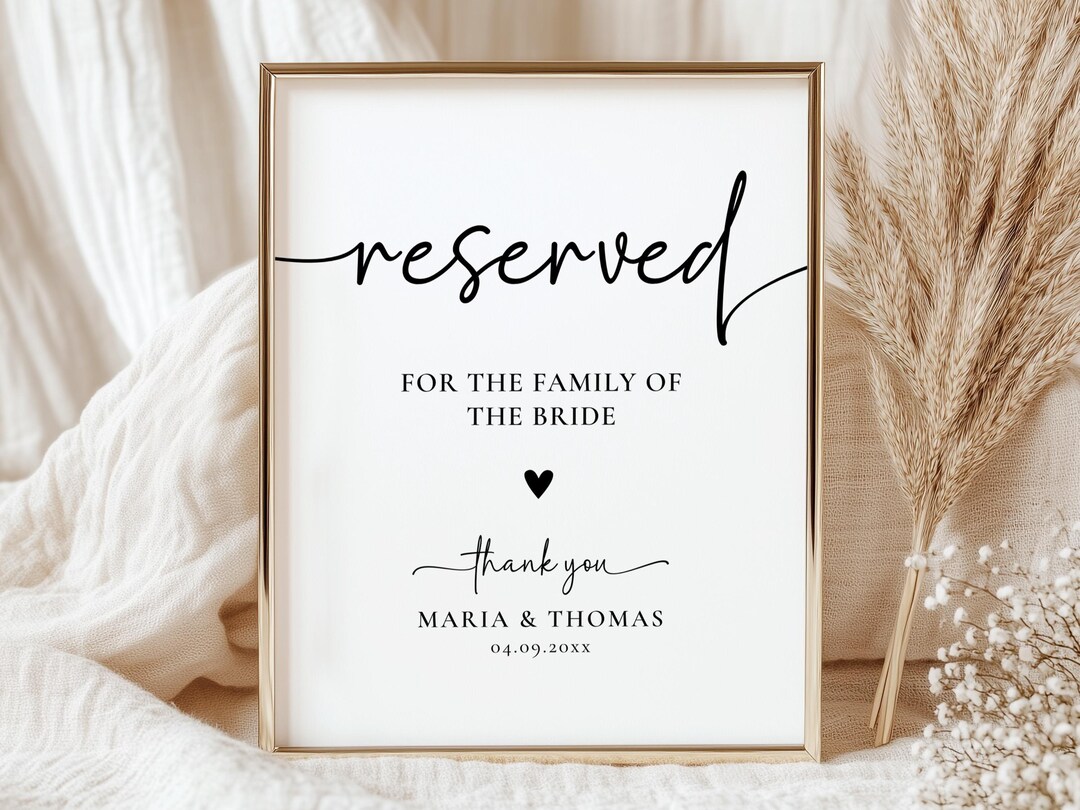 Wedding Reserved Sign, Reserved for Family of Bride or Groom Sign ...
