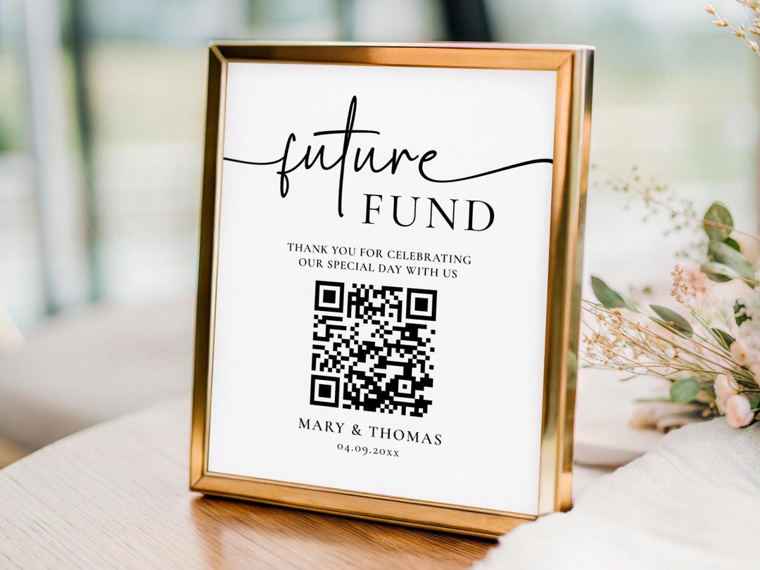 Future Fund Wedding Sign, Minimalist Wedding Honeymoon Fund Sign, QR ...