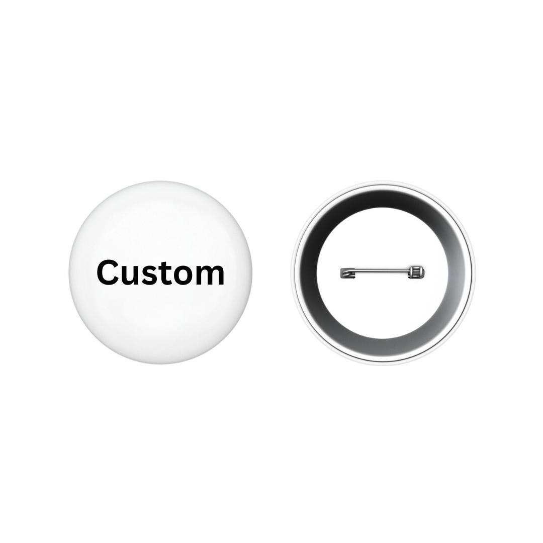 Custom Pins and Buttons- 2.25 Inch - Perfect for Gamedays, Families ...