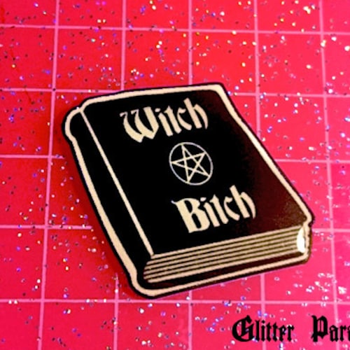 Witch Bitch Pin Magic Wicca Witchcraft Salem - Etsy