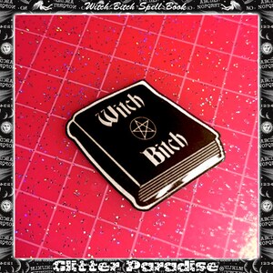 Witch Bitch - Pin - Magic - Wicca - Witchcraft - Salem - Incantation ...