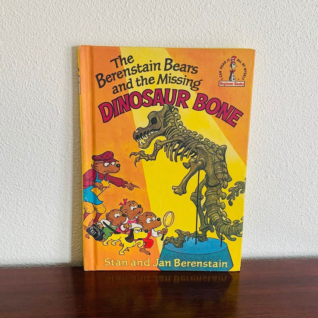 The Berenstain Bears and the Missing Dinosaur Bone by Stan and Jan ...