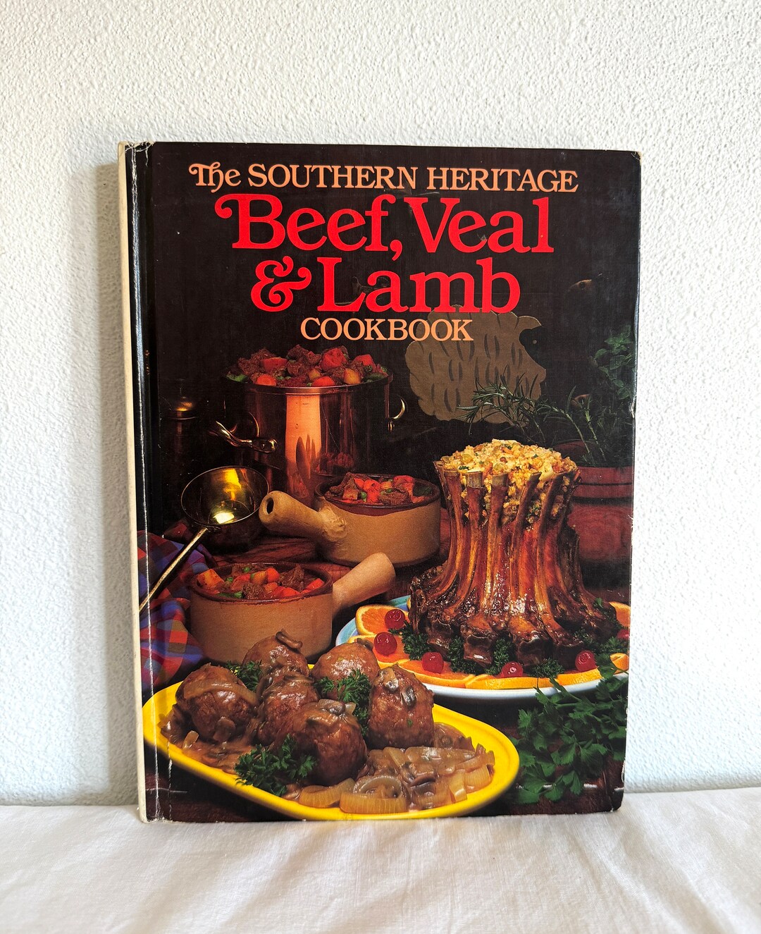 The Southern Heritage Beef, Veal and Lamb Cookbook Hardcover Southern ...