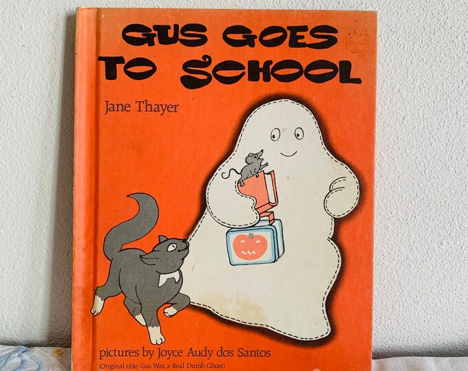 Gus Goes to School by Jane Thayer Hardcover 1982 - Etsy