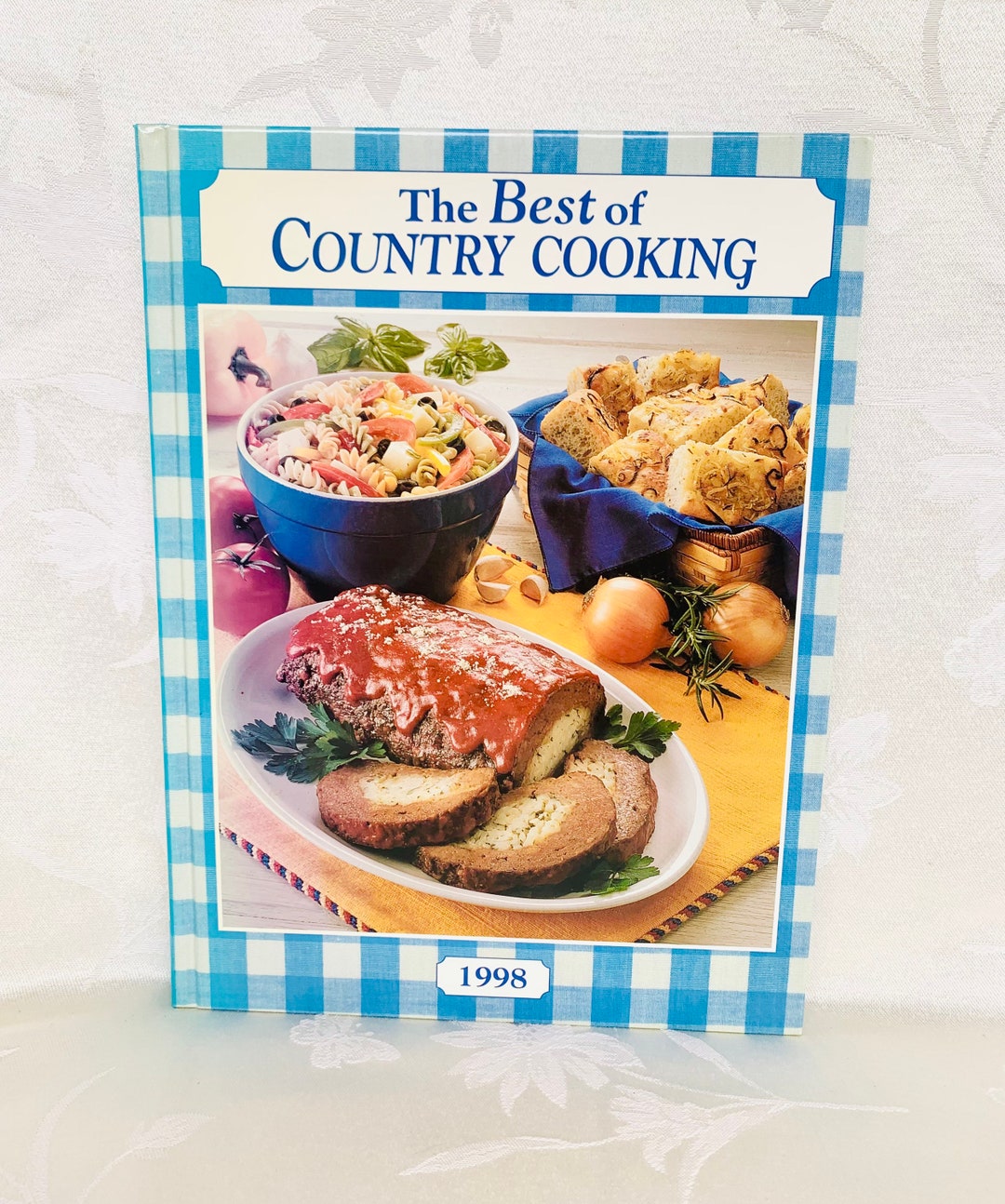Taste of Home the Best of Country Cooking 1998, Hardcover by Julie ...