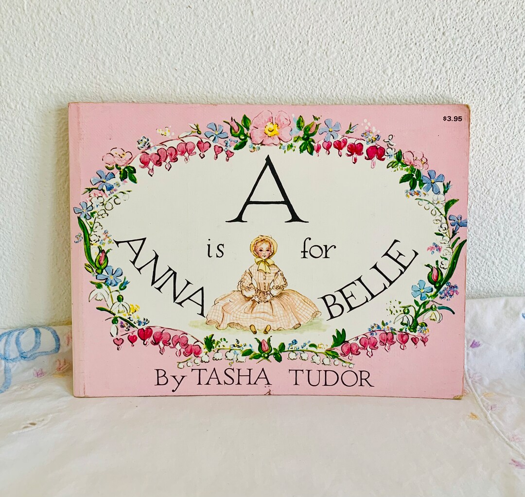 A is for Annabelle Book by Tasha Tudor Softcover 1954 - Etsy