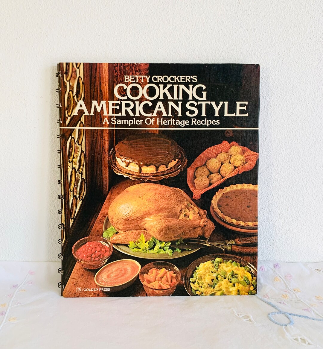 Betty Crocker's Cooking American Style Spiral Hardcover 1975 First ...