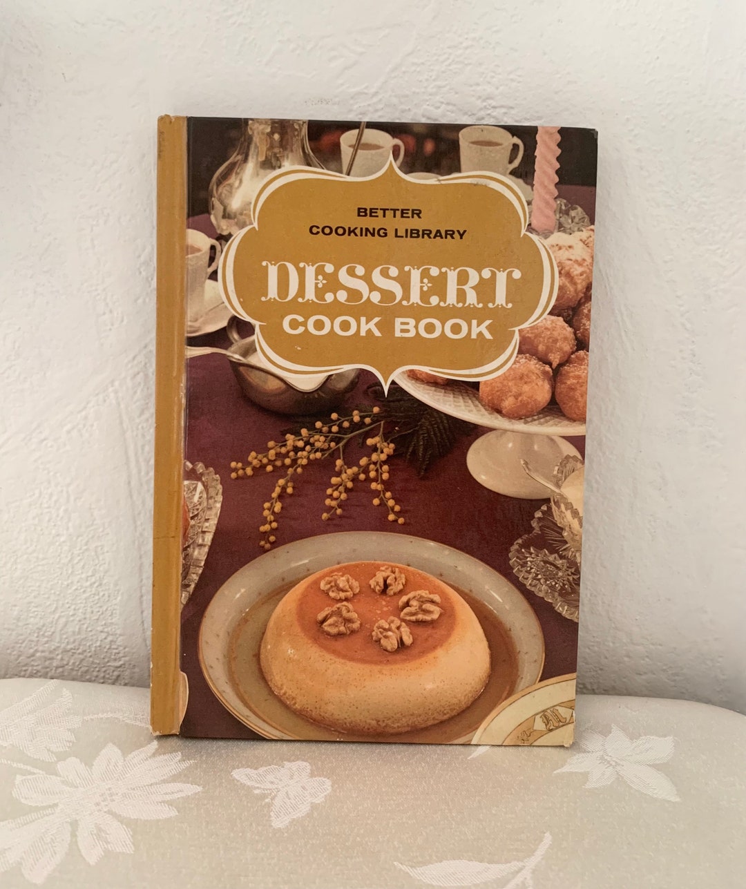 Dessert Cook Book Better Cooking Library Hardcover 1964 - Etsy