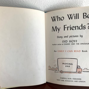 Who Will Be My Friends? Story and Pictures by Syd Hoff Hardcover 1960 ...