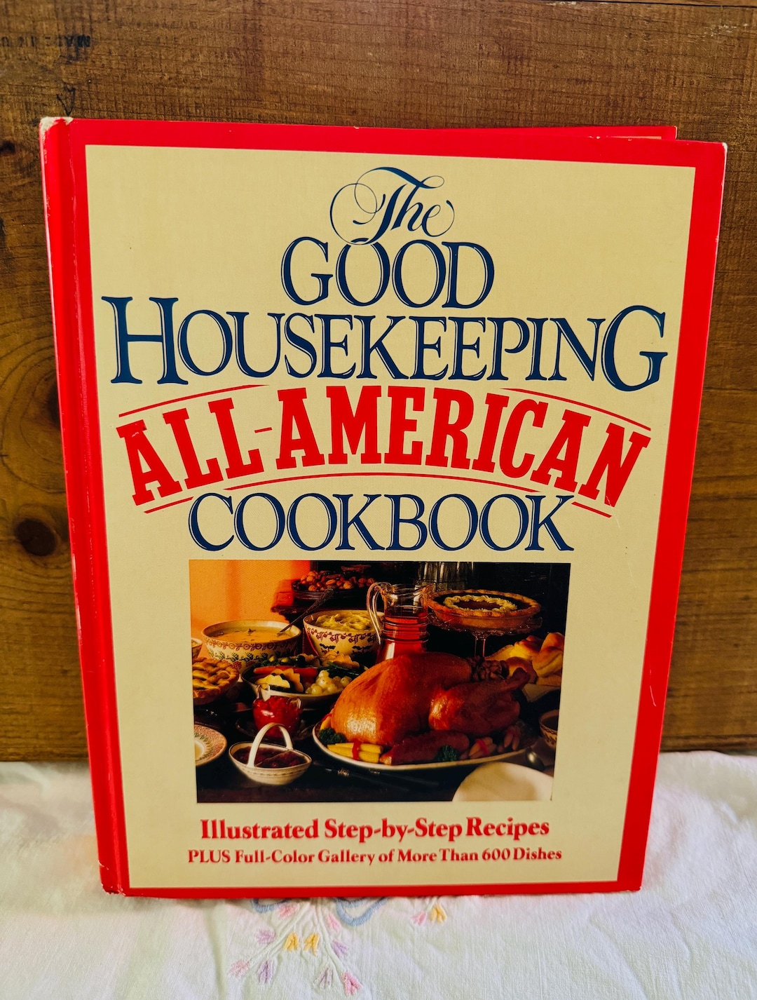 1987 First Edition the Good Housekeeping All American Cookbook ...