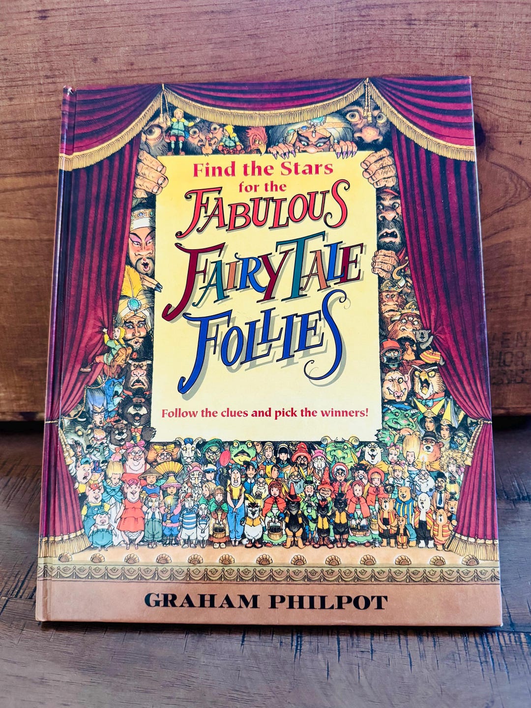 Find the Stars for the Fabulous Fairy Tale Follies, Graham Philpot ...