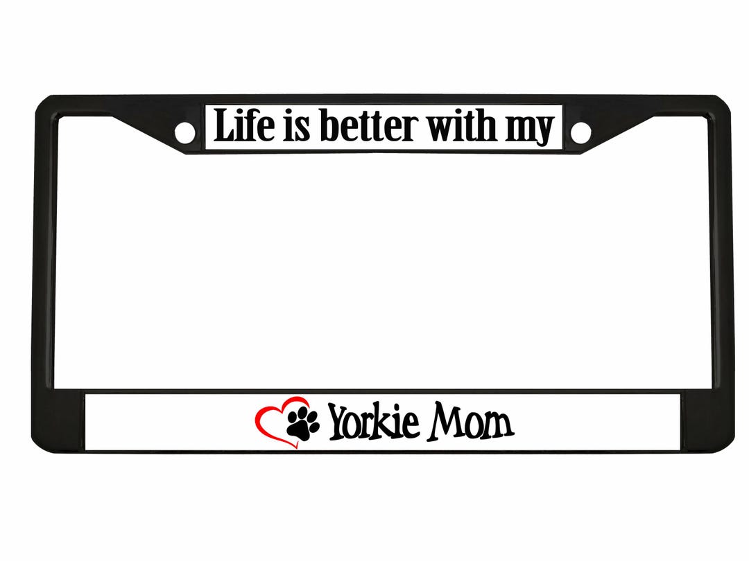 Yorkie Dog Lovers License Plate Frame: Personalized Car Accessories - Etsy