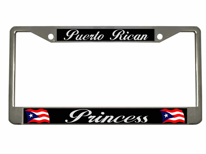 Puerto Rican Princess License Plate Frame: Chrome-plated Car Tag Holder ...