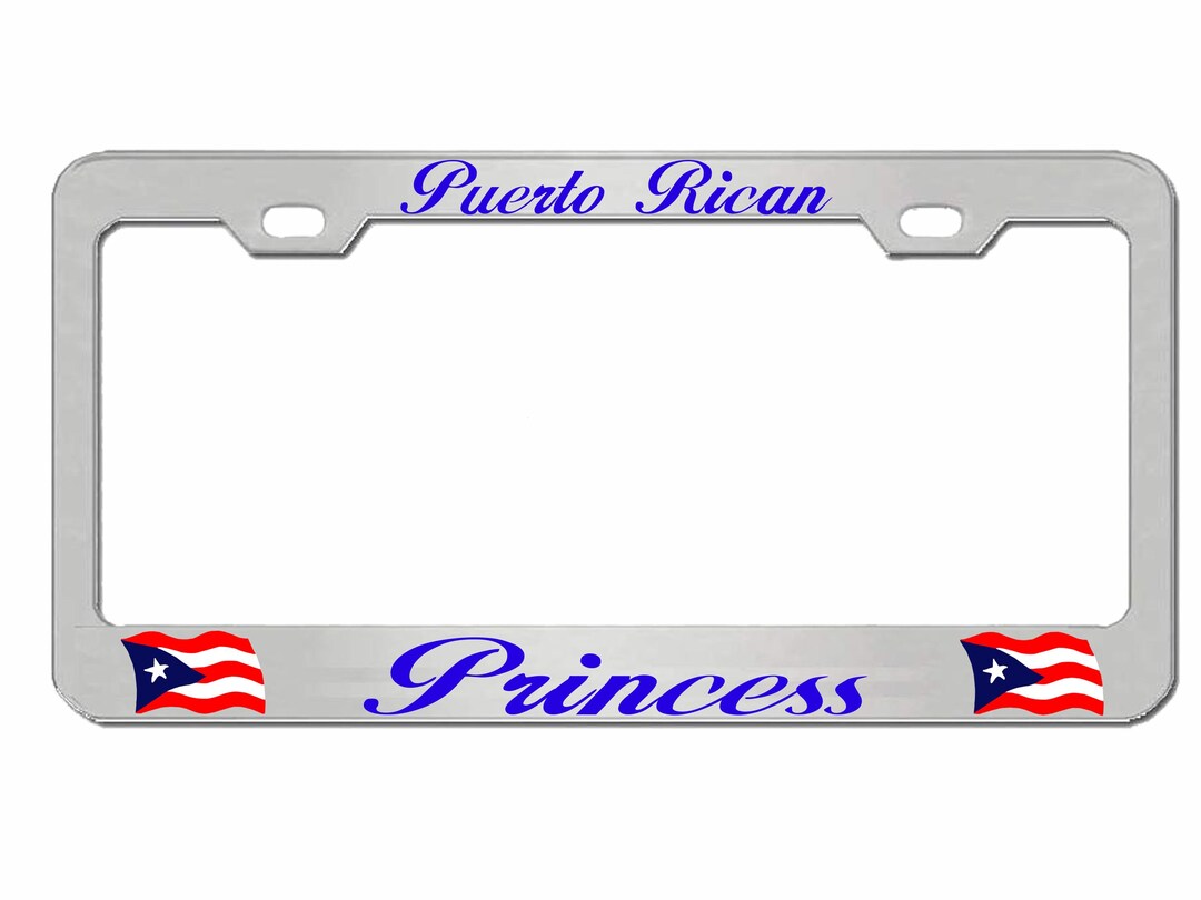 Puerto Rican Princess Style Heavy Duty Metal License Plate Frame/car ...