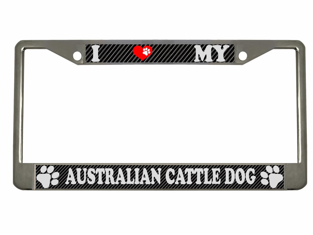 Australian Cattle Dog License Plate Frame: Metal Car Tag Holder - Etsy