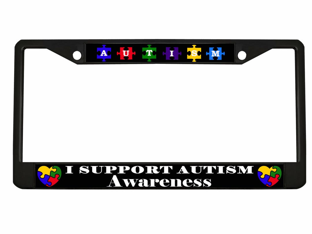 Autism Awareness License Plate Frame for Birthday Gift,autism Speaks ...