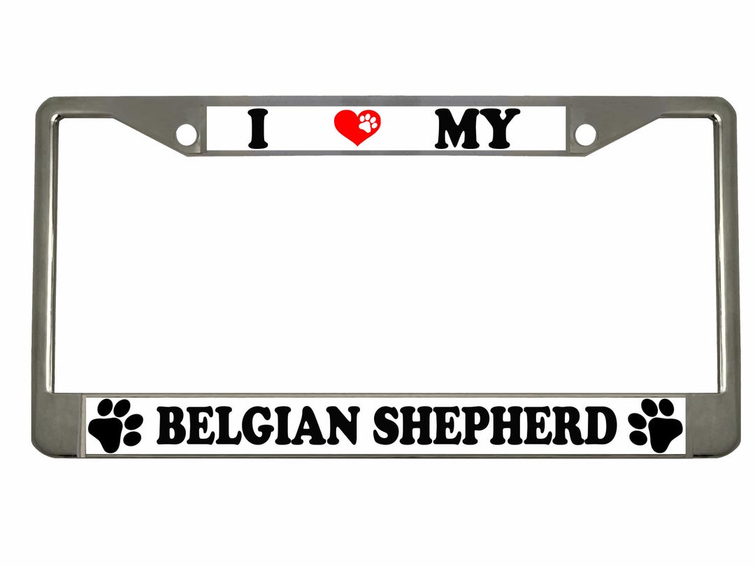 Belgian Shepherd Style Metal Dog Lovers License Plate Frame Personalise ...