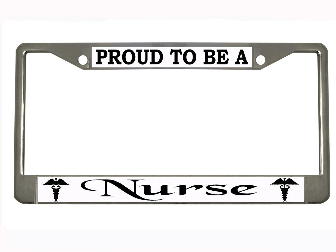 Nurse License Plate Frame: Personalized Car Tag Holder - Etsy