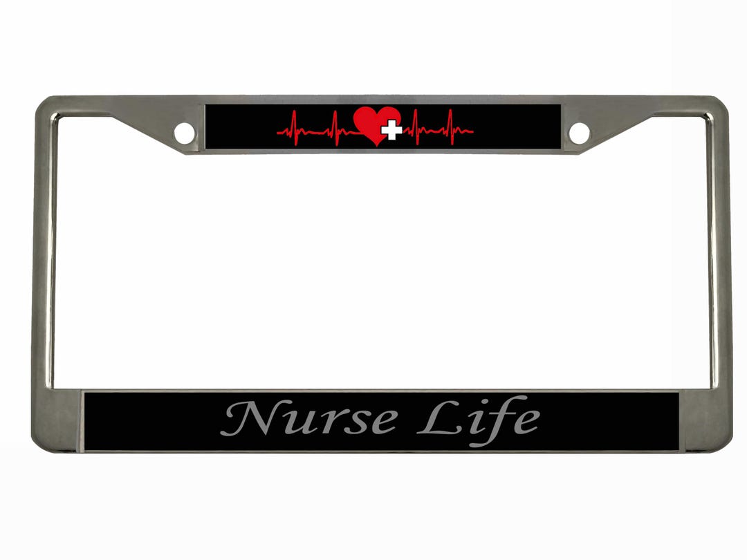 Nurse Life License Plate Frame Heartbeat Personalized /car Accessories ...