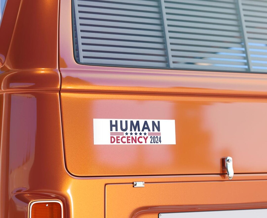 Human Decency Bumper Sticker - Etsy