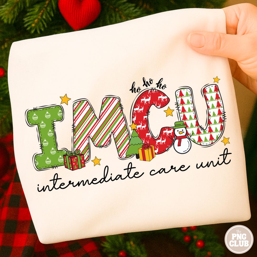 IMCU Christmas PNG Sublimation Design File, IMCU Nurse Christmas Shirt ...