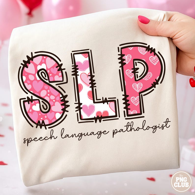 SLP Valentine’s Day PNG, Cute Speech Therapist Valentine Png Design ...