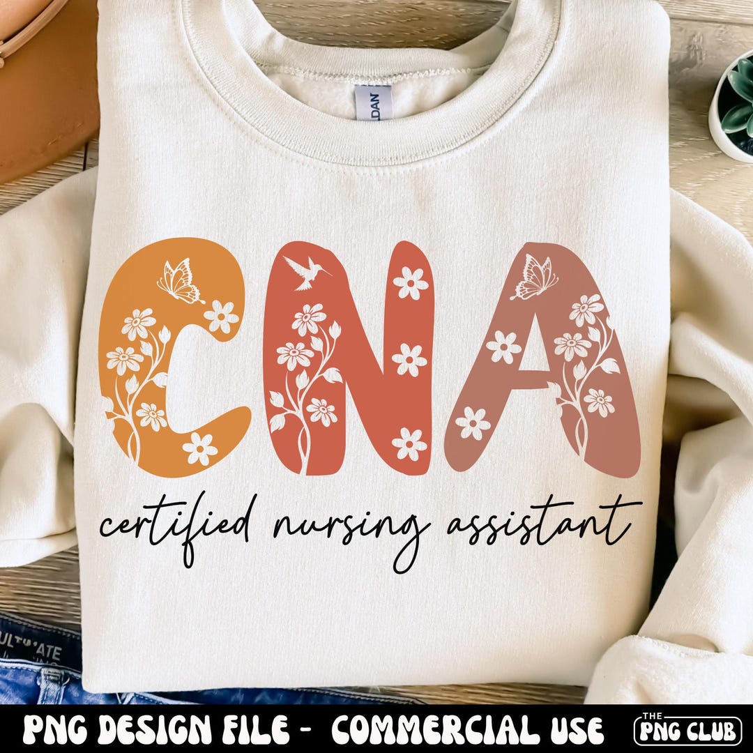 CNA Nurse Png, Floral CNA Nurse Png, Boho CNA Shirt Png Design, Cna ...