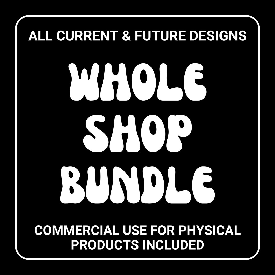Whole Shop Bundle PNG, Entire Shop Digital Download, POD Small Business Starter Pack, Bulk ...