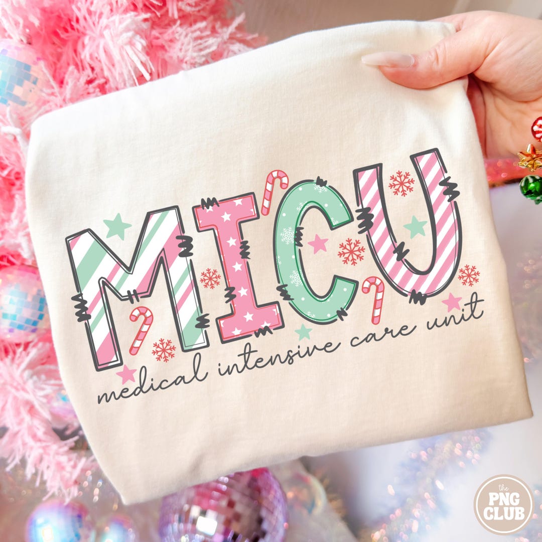 MICU Christmas PNG Sublimation File, Christmas MICU Nurse Xmas T-shirt ...