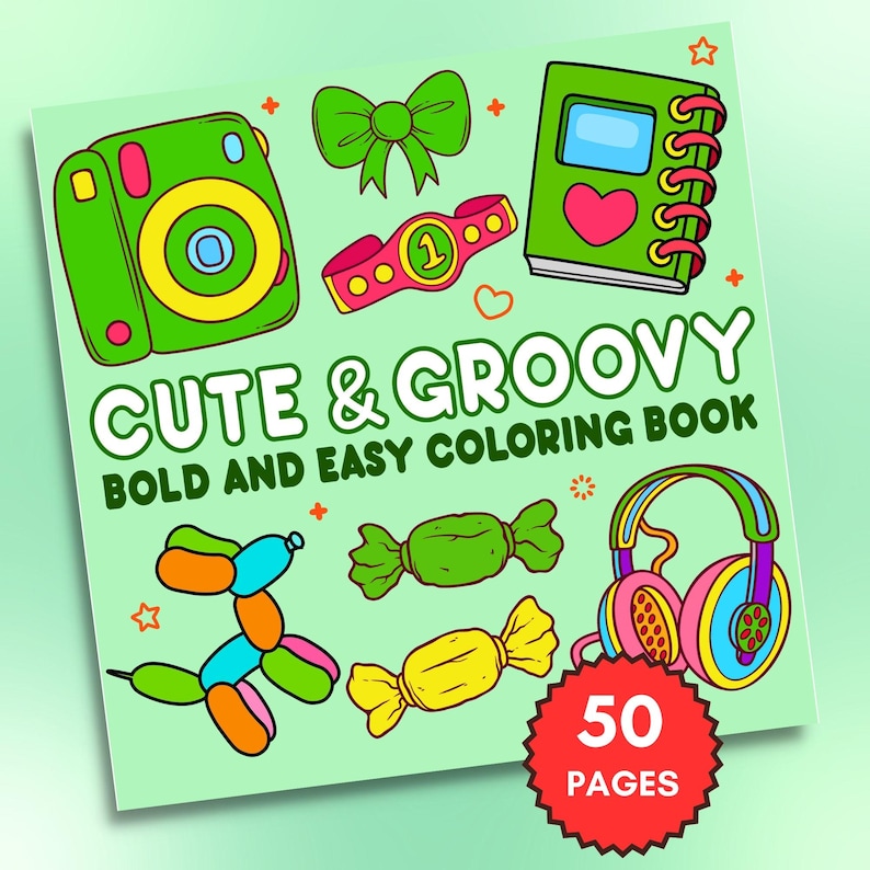 Cute & Groovy Coloring Book, Bold and Easy Coloring Pages for Kids, Fun ...