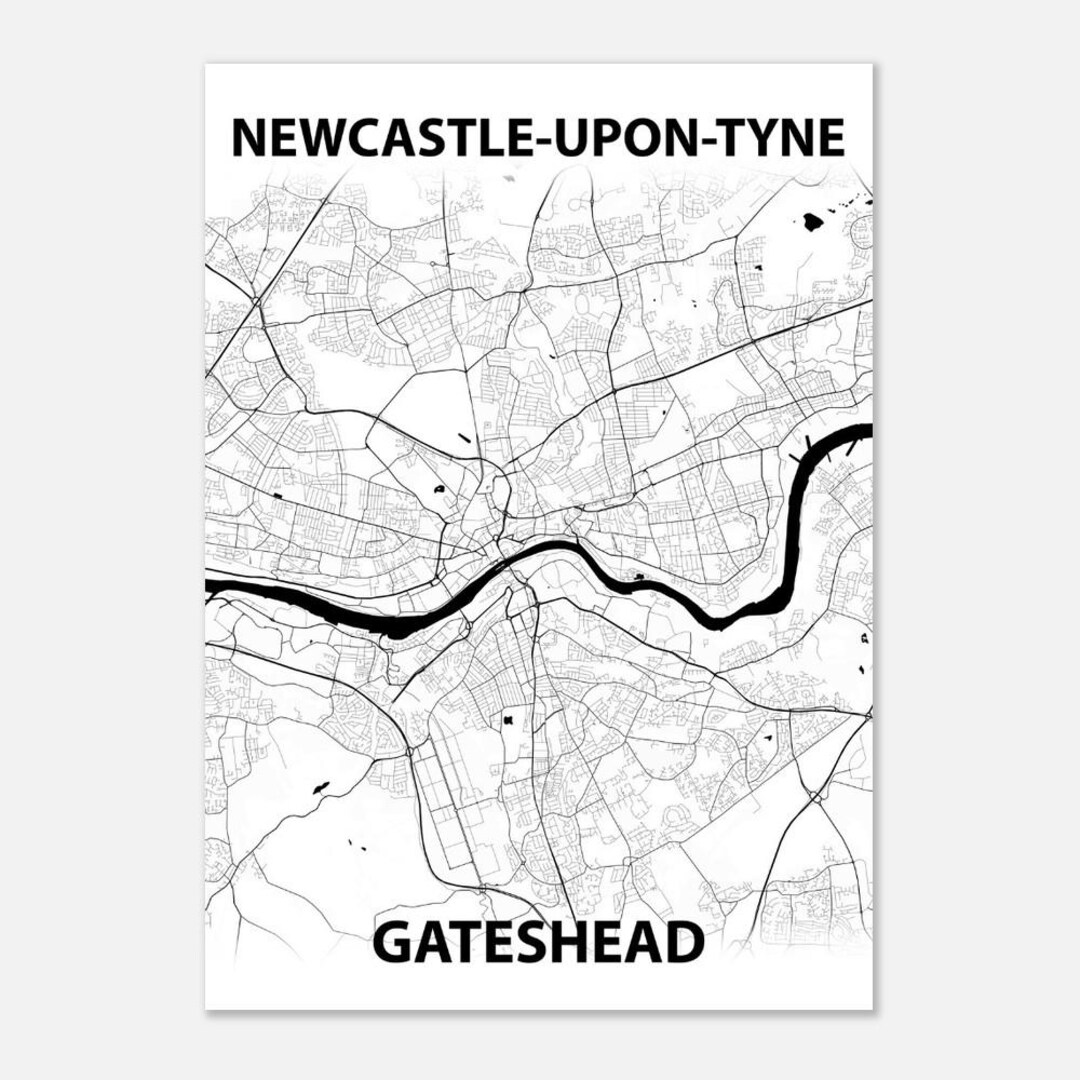 Newcastle Map Monochrome Map Poster Wall Art Original Design Geordie ...
