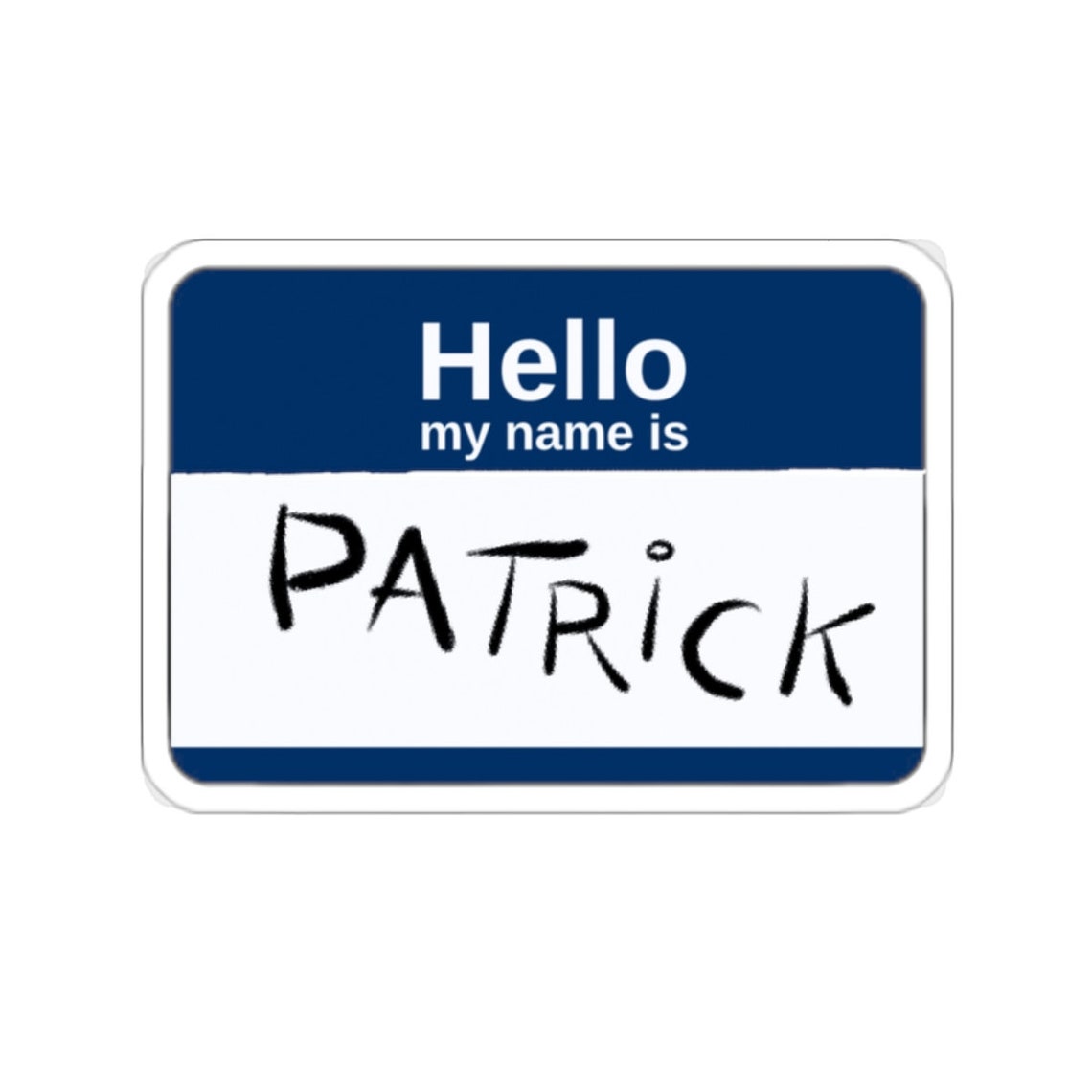 My Name is Patrick Sticker - Etsy