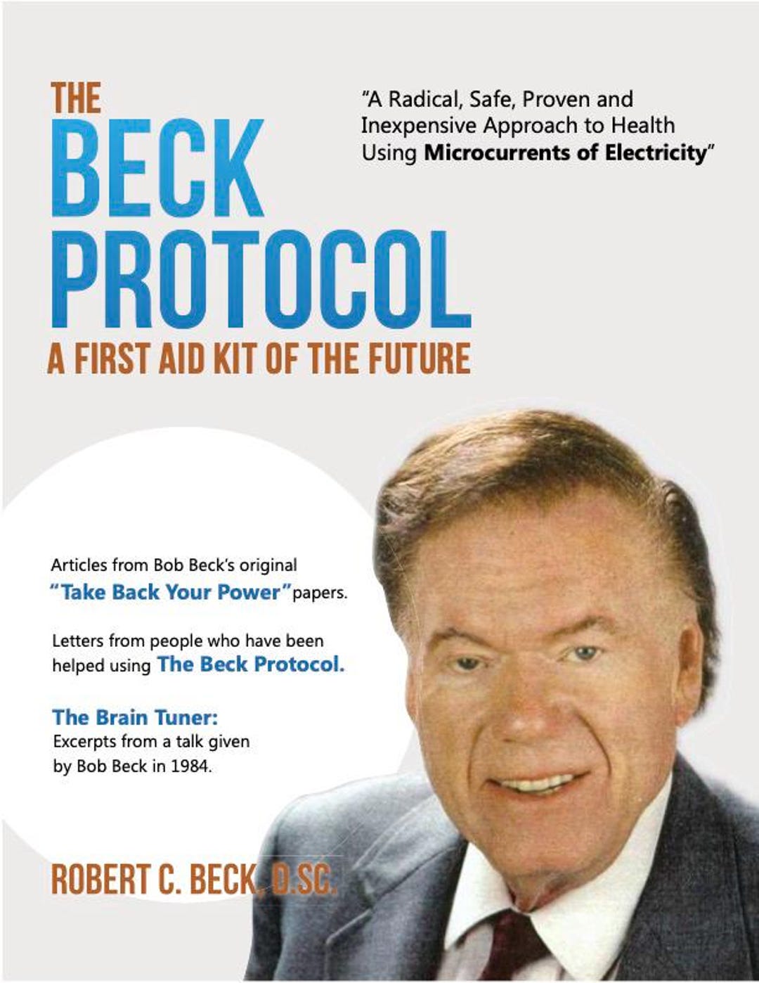 The Bob Beck Protocol A First Aid Kit of the Future Blood Cleanser ...