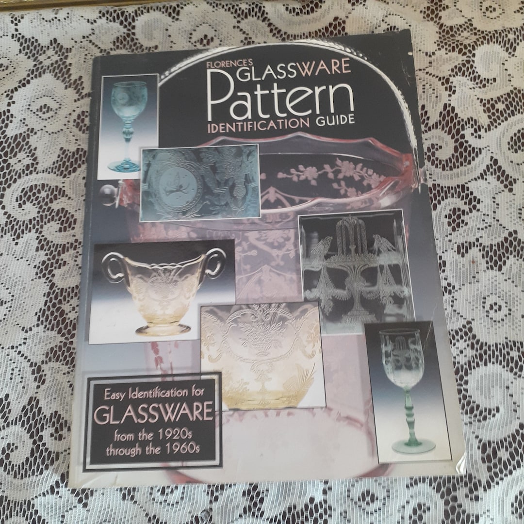 Florence's Glassware Pattern Identification Guide From 1920s 1960s ...