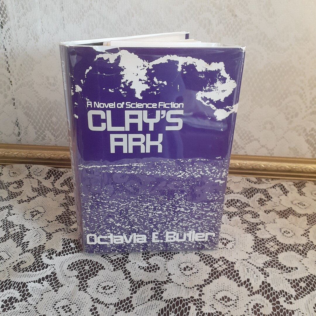 A Novel a Science Fiction: Clay's Ark by Octavia E Butler, Vintage 1984 ...