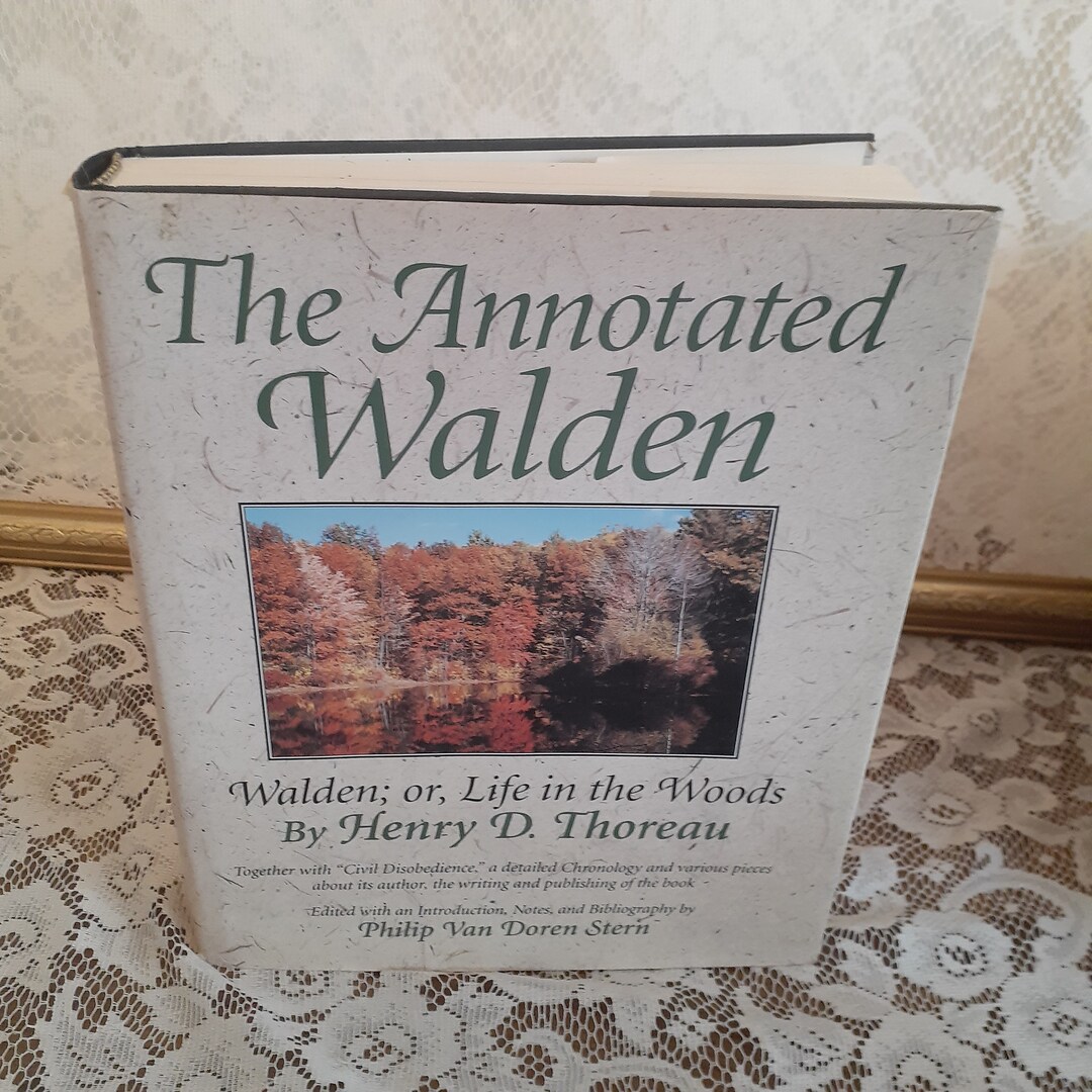 The Annotated Walden, Life in the Woods, Together With Civil ...